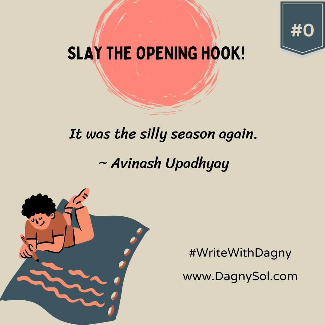 Fiction Writing Tips: Slay The Opening Hook - Introduction - Dagny Sol