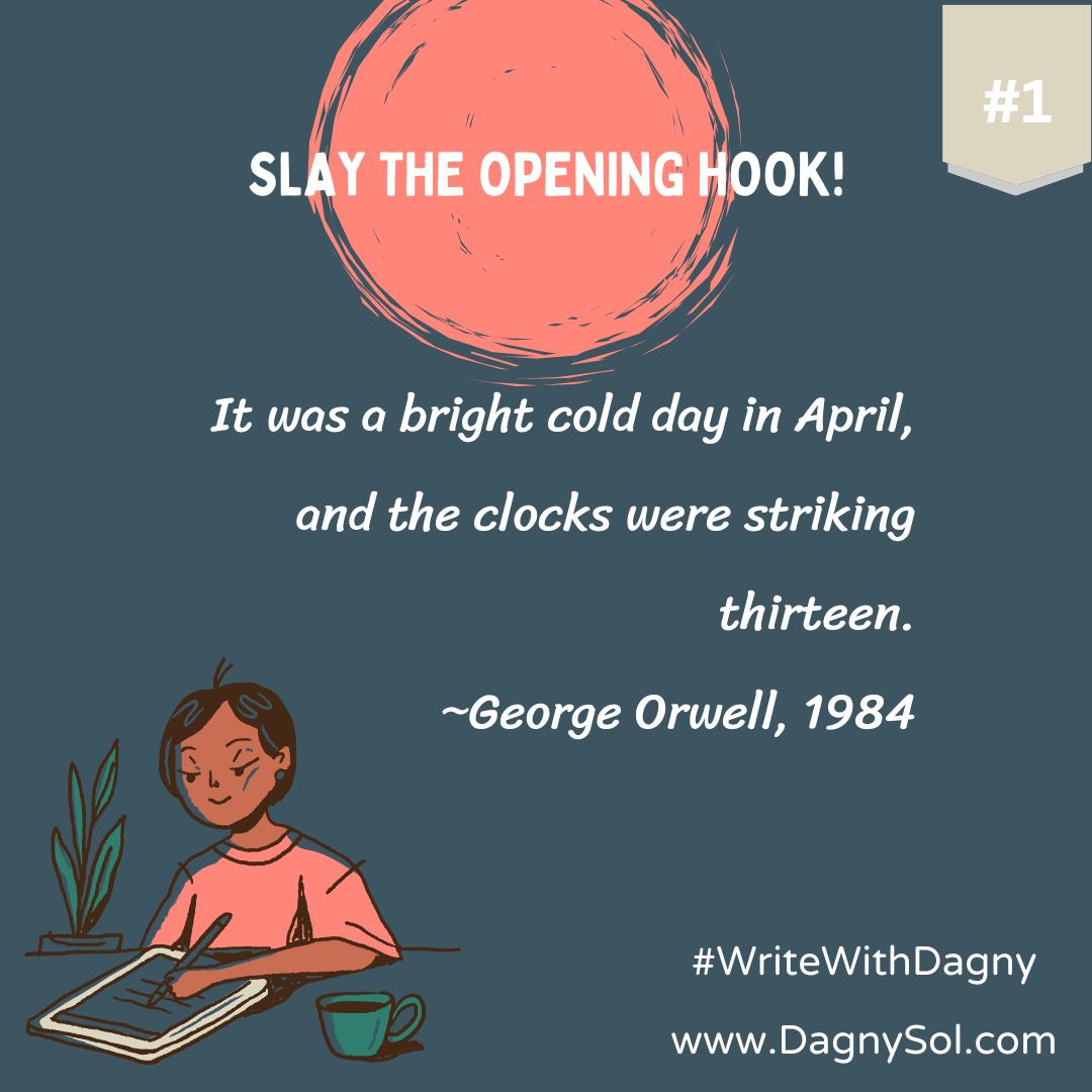 Fiction Writing Tips: Slay The Opening Hook - 1984 by George Orwell ...